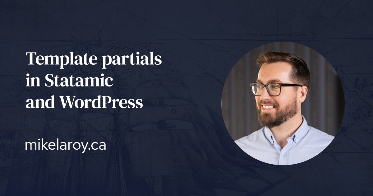 Template Partials In Statamic And Wordpress 8970
